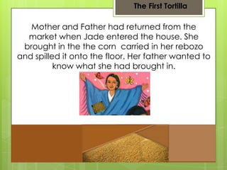 The first tortilla1 | PPT