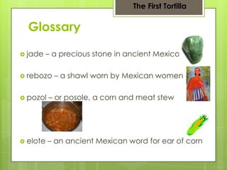 The first tortilla1 | PPT