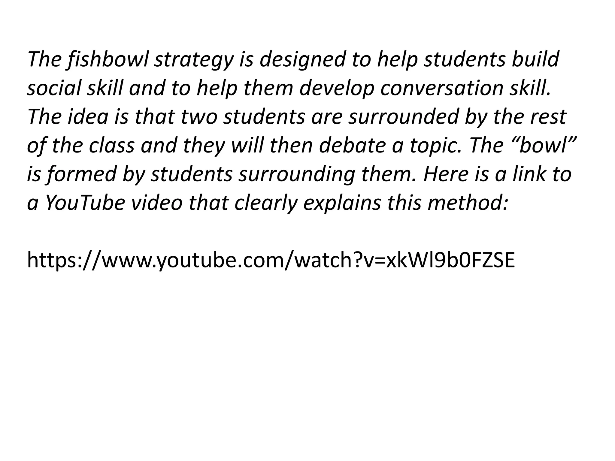 The fishbowl method | PPTX