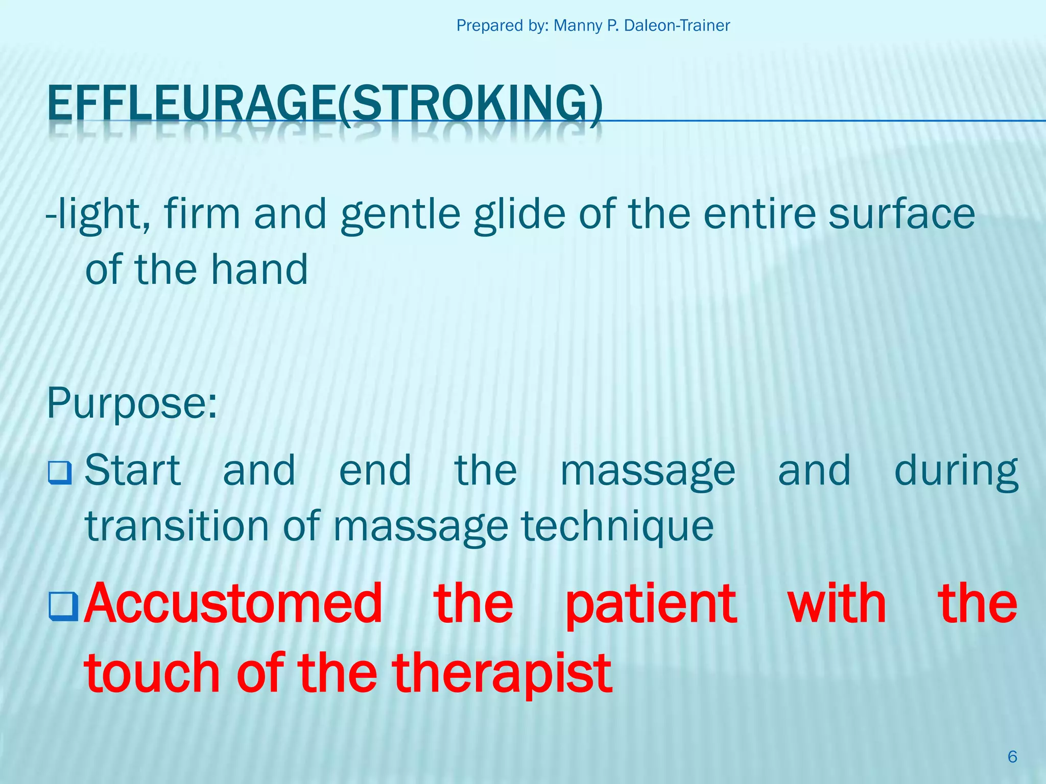 The five basic techniques of swedish massage | PPSX