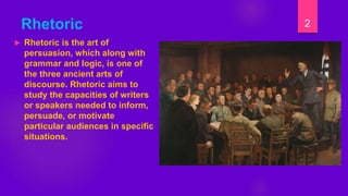 The five canons of Rhetoric | PPTX