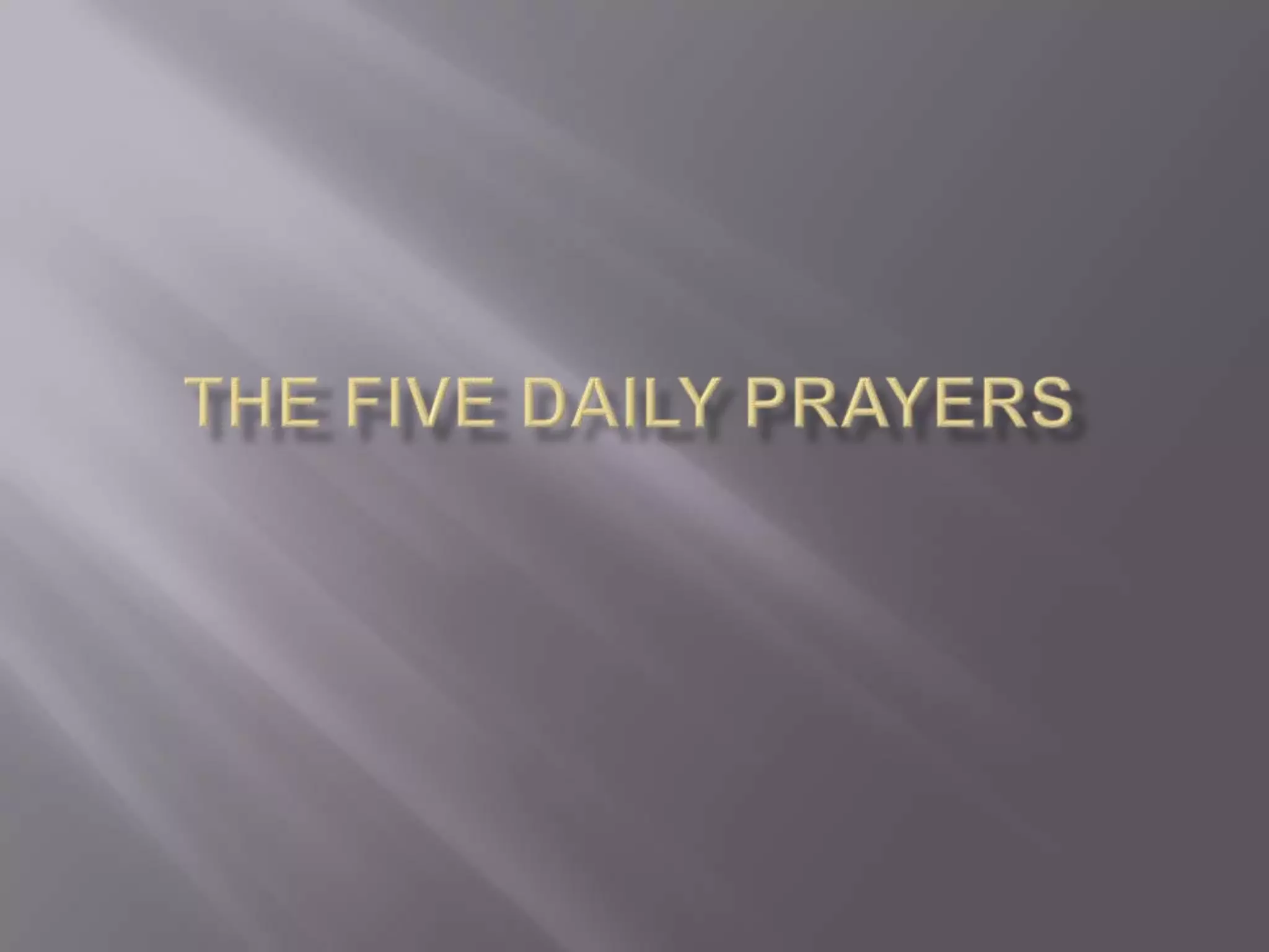 The five daily prayers | PPSX