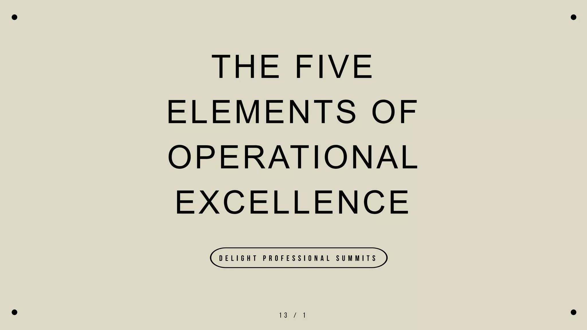The five elements of operational excellence | PPTX