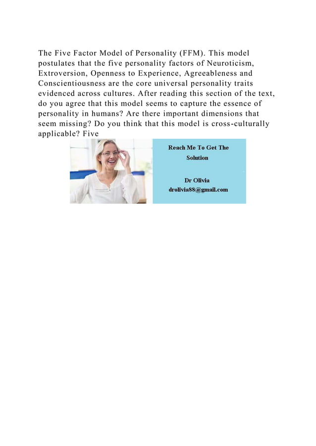The Five Factor Model of Personality (FFM). This model postulates th.docx