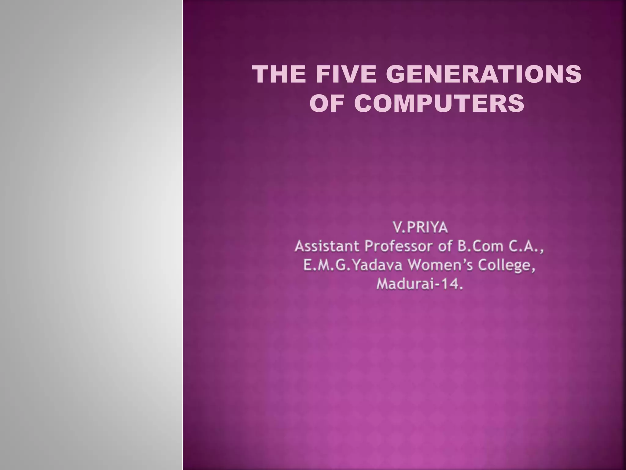 The five generations of computers | PPT