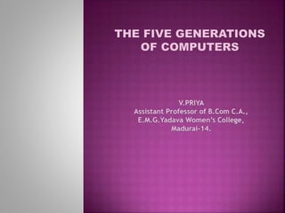 The five generations of computers | PPT