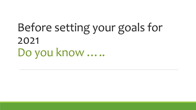 The five golden rules for setting goals | PPTX