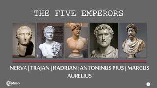 The five good emeperors | PPTX