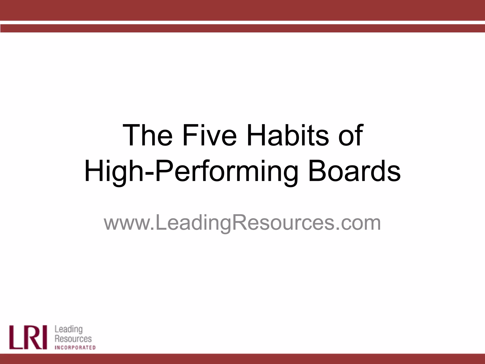The Five Habits of High-Performing Boards | PPTX