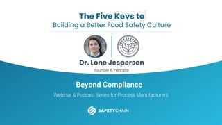 The Five Keys to Building a Better Food Safety Culture in 2023 | PPTX