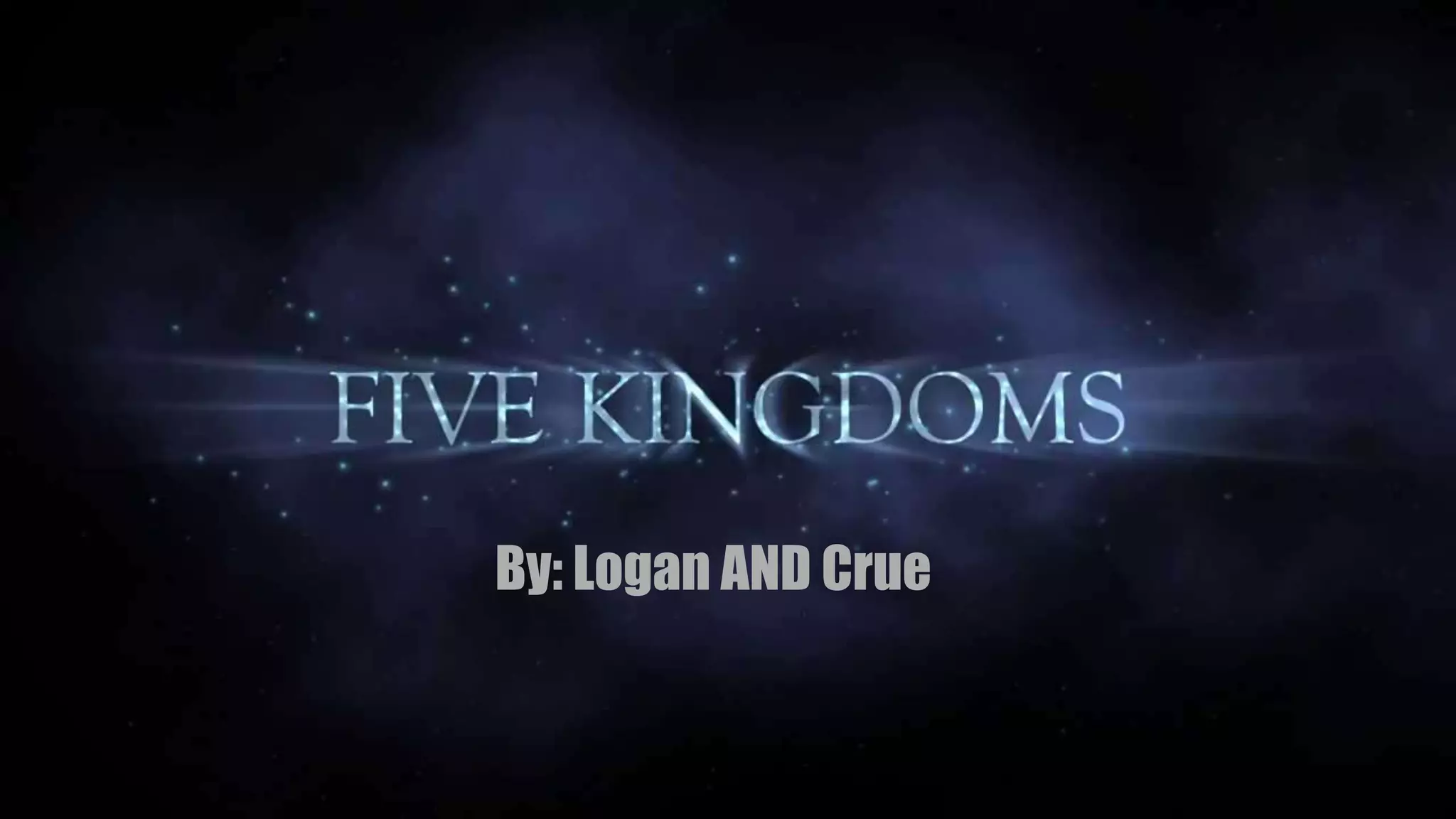 The Five Kingdoms | PPTX