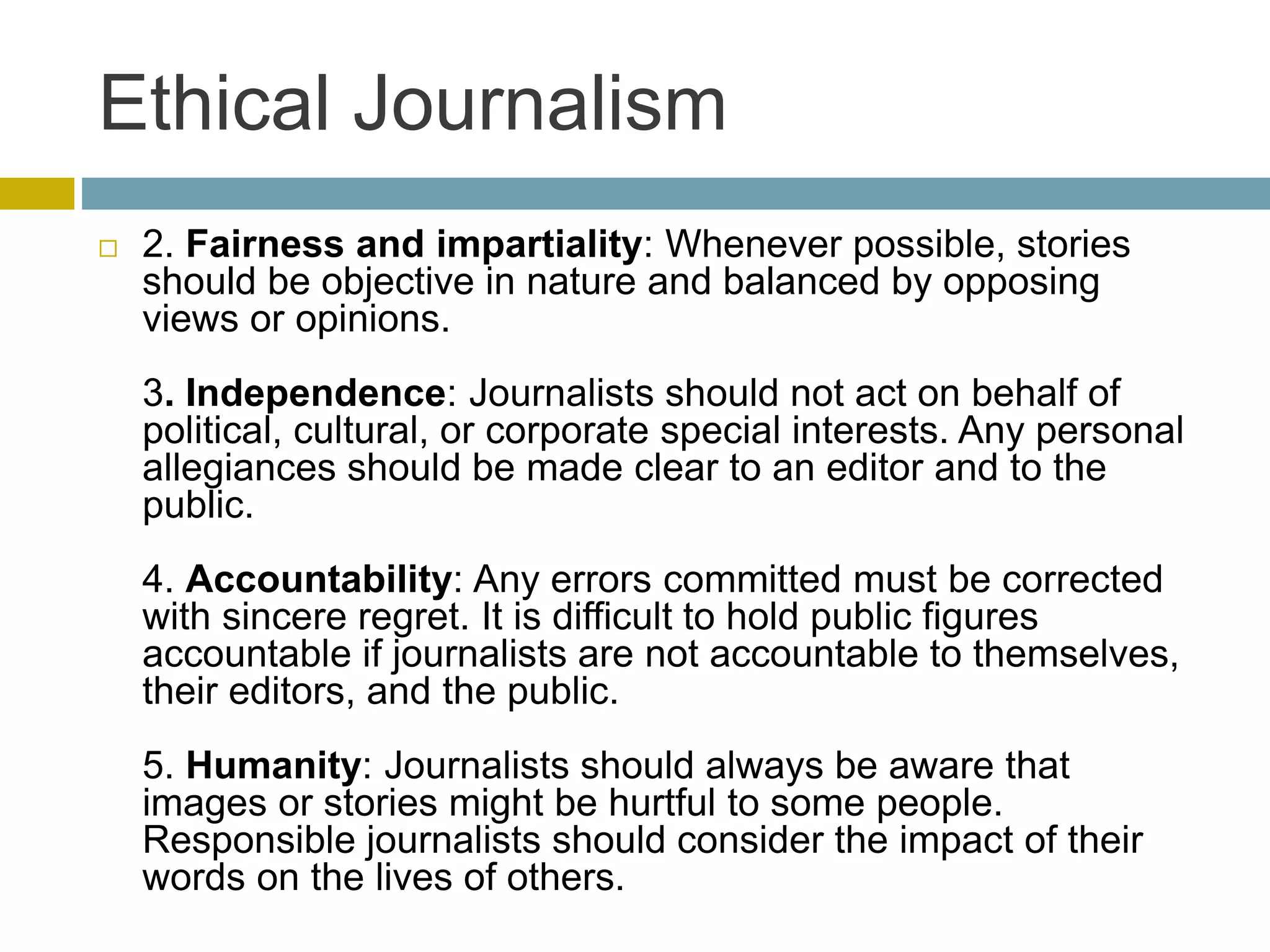 The Five Principles of Ethical Journalism | PPTX