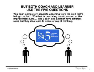The Five Coaching Kata Questions | PDF