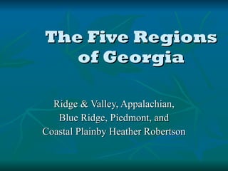 The Five Regions of Georgia | PPT