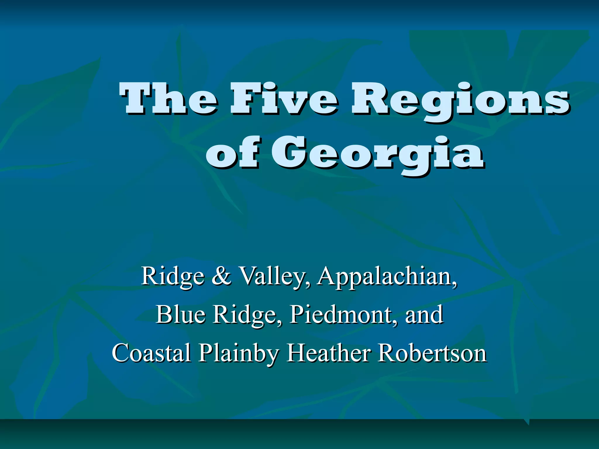 The Five Regions Of Georgia | PPT