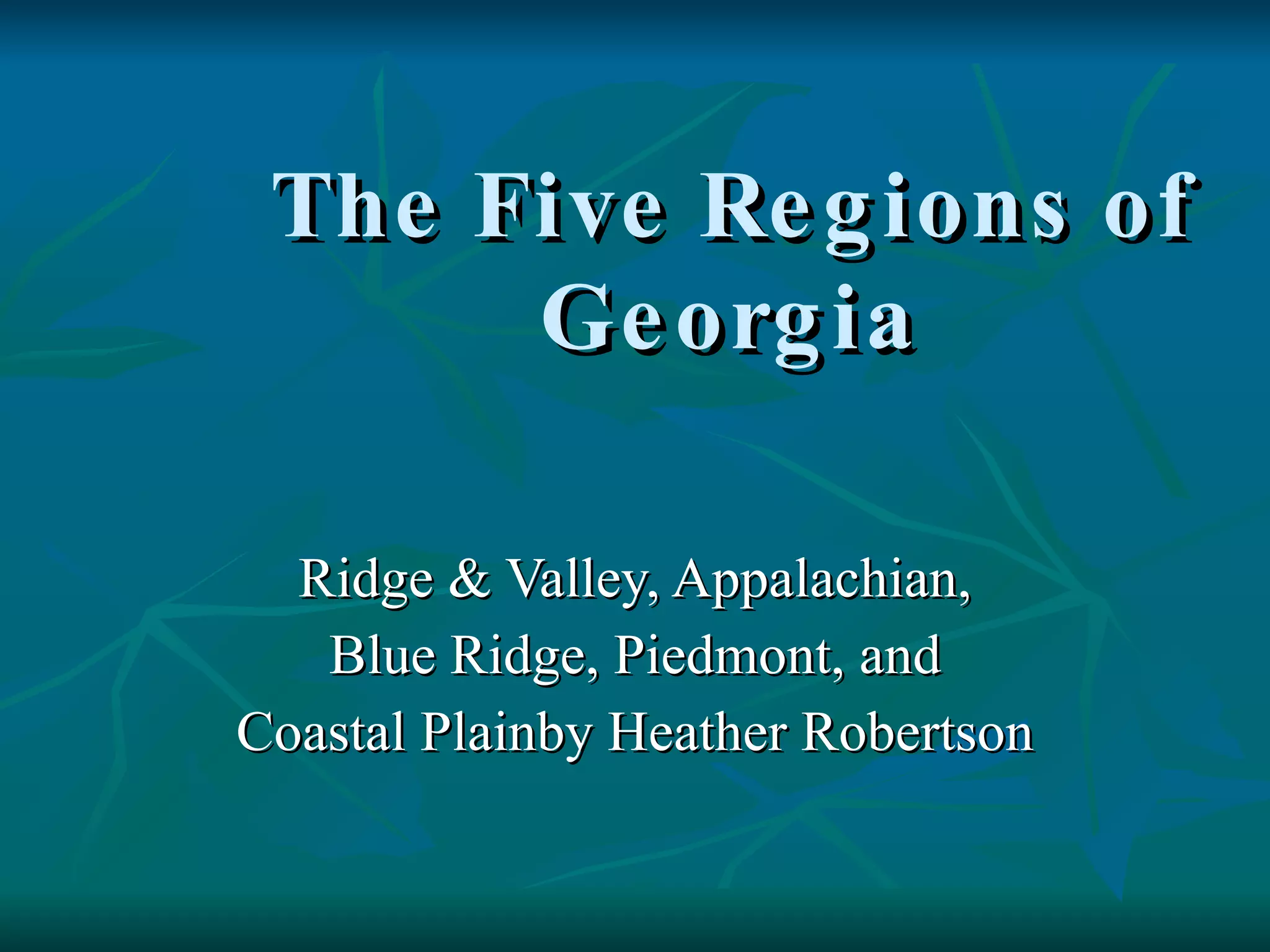 The Five Regions Of Georgia | PPT