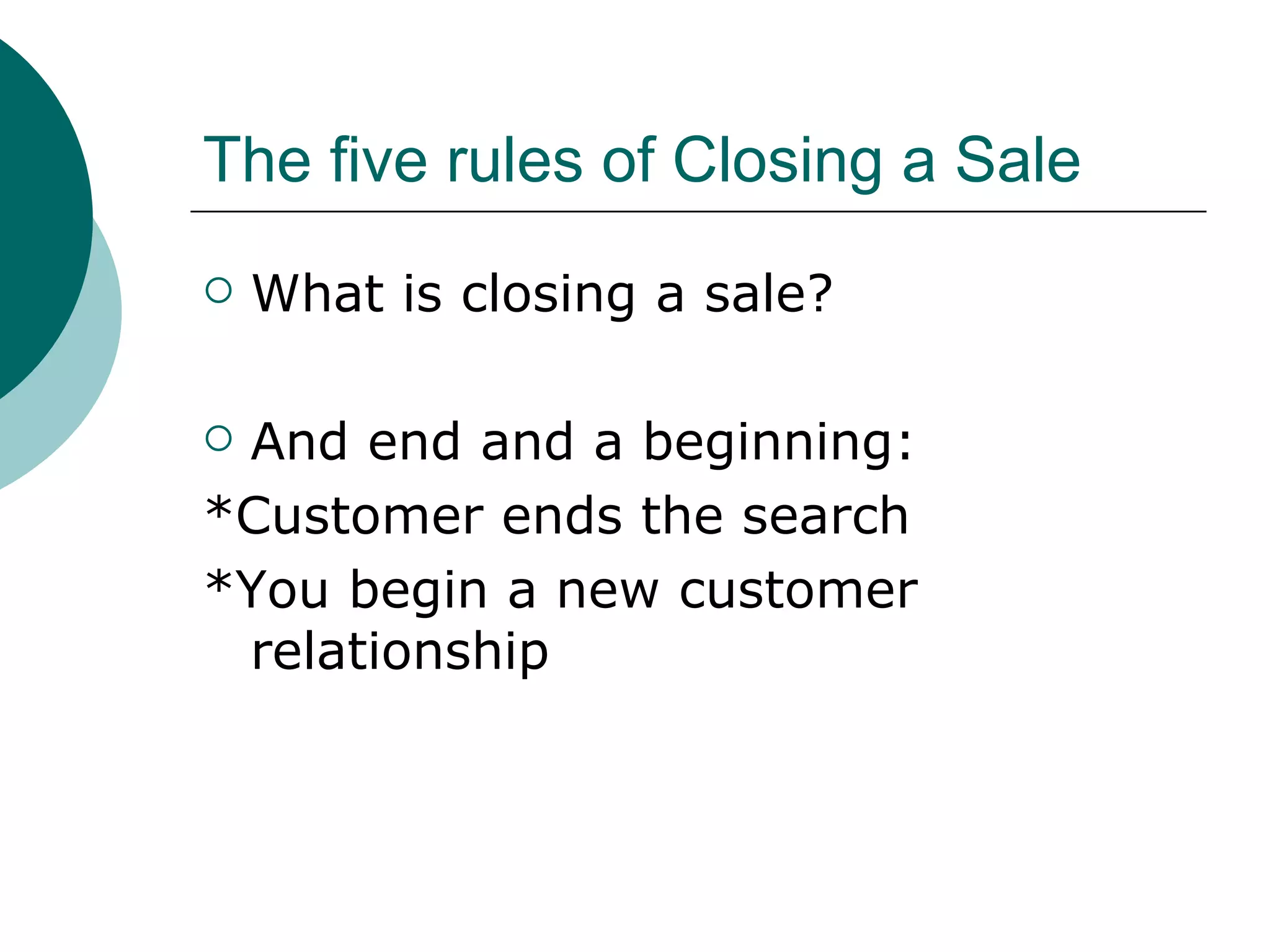 The Five Rules Of Closing A Sale | PPT