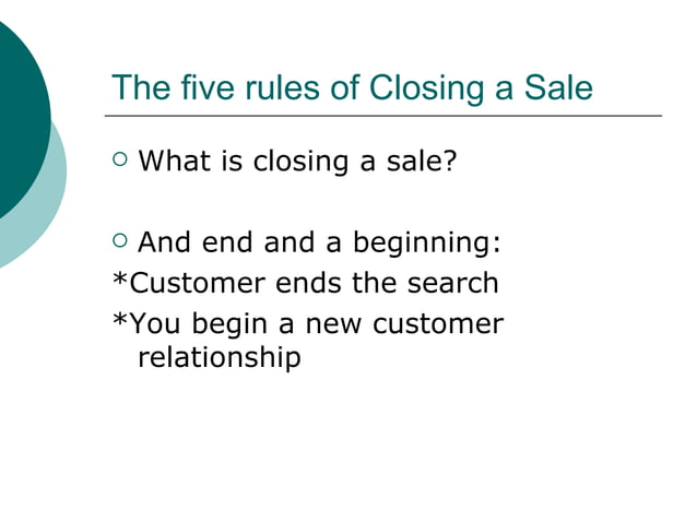 The Five Rules Of Closing A Sale | PPT | Sales | Business