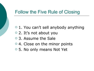 The Five Rules Of Closing A Sale | PPT