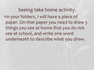 The five senses i can see! assignemnt | PPT