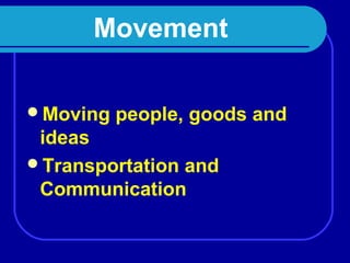 The five themes of geography | PPT