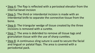 The flap technique for pocket therapy | PPTX