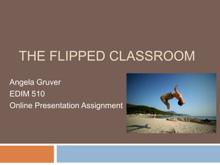 The flipped classroom | PPT | Free Download