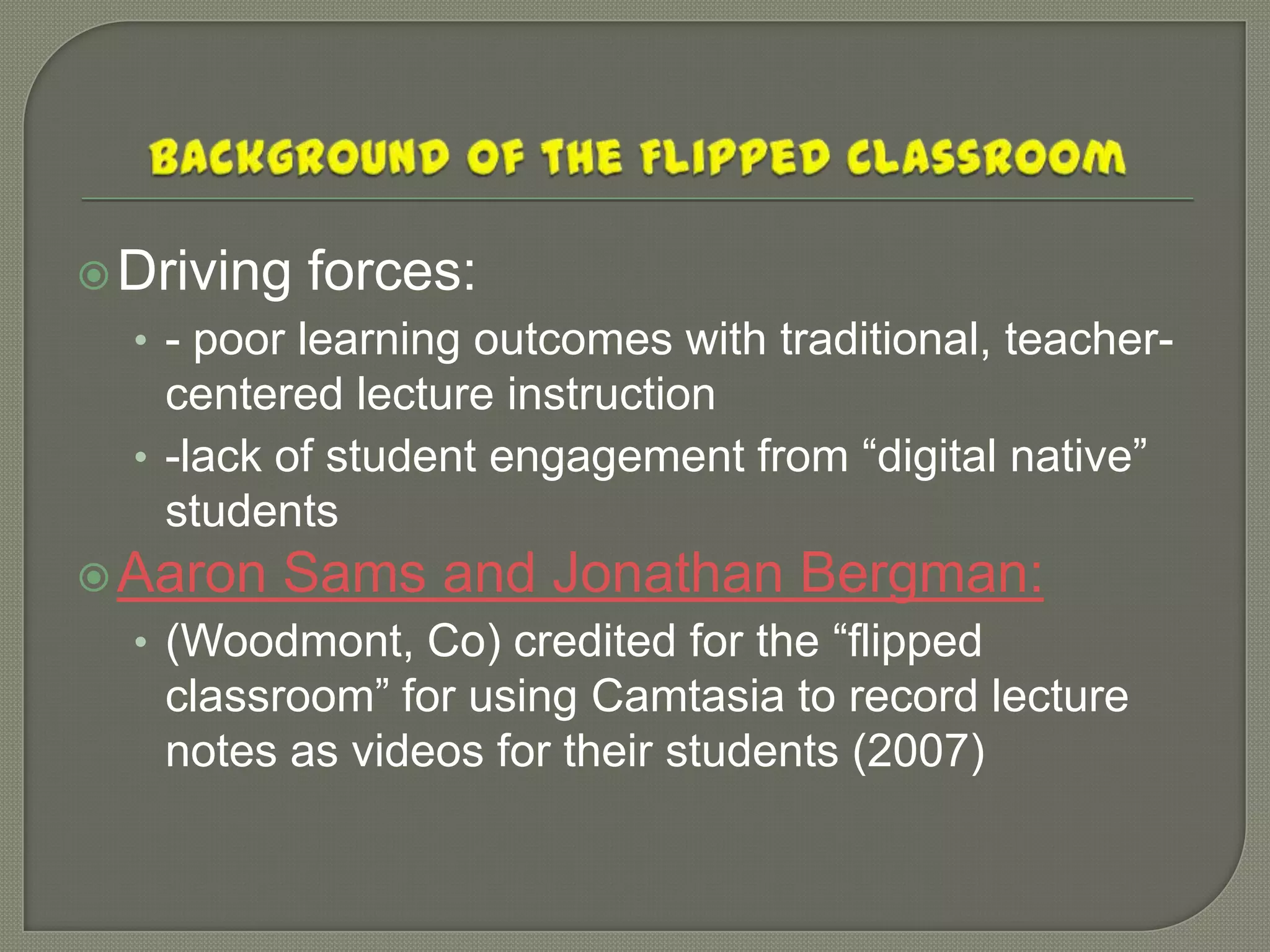 The flipped classroom | PPT