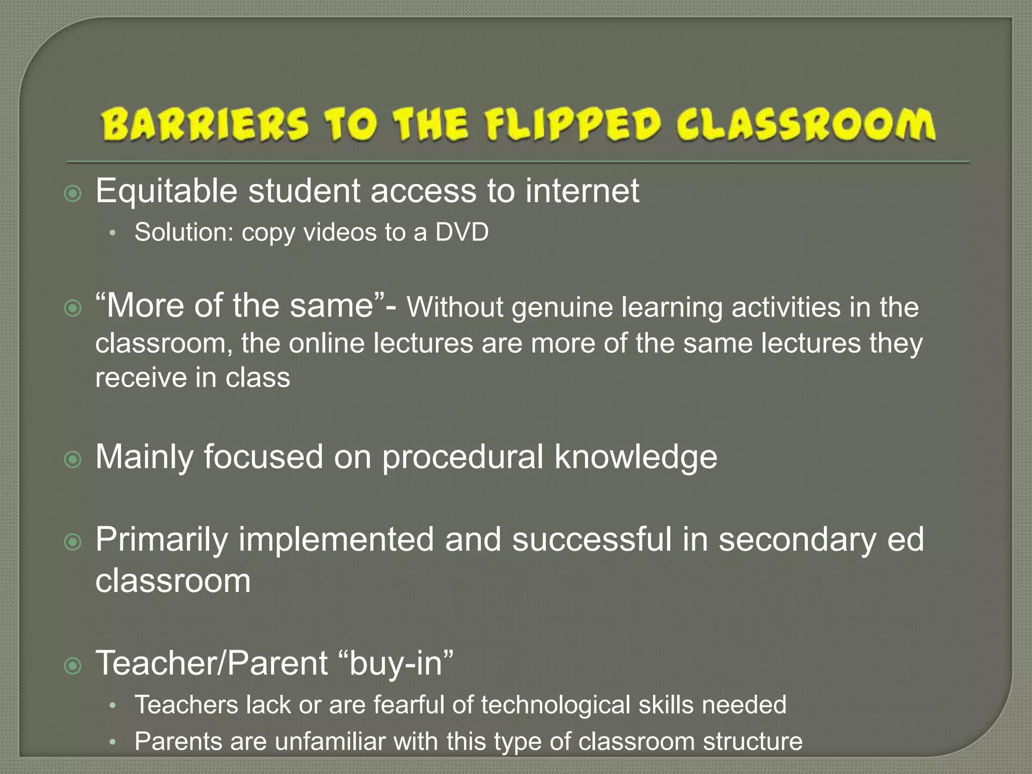 The flipped classroom | PPTX