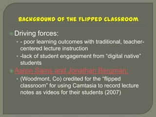 The flipped classroom | PPTX