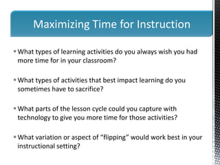 The flipped classroom | PPTX