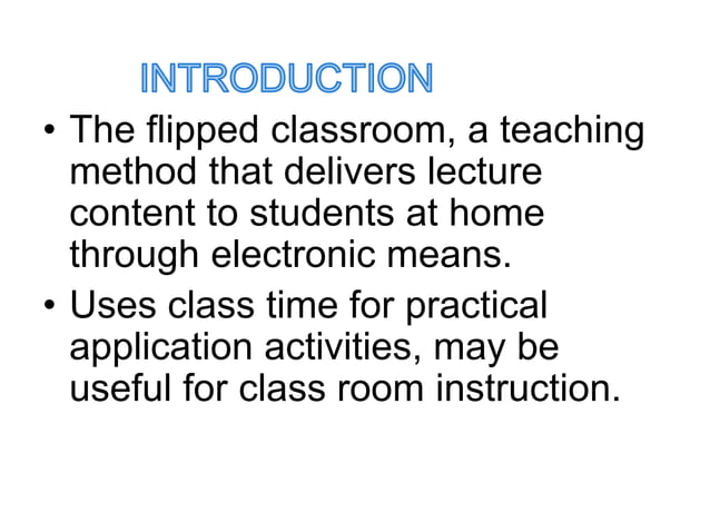 The flipped classroom | PPTX
