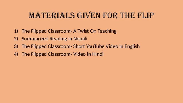 The Flipped Classroom Approach in pedagogy.pptx