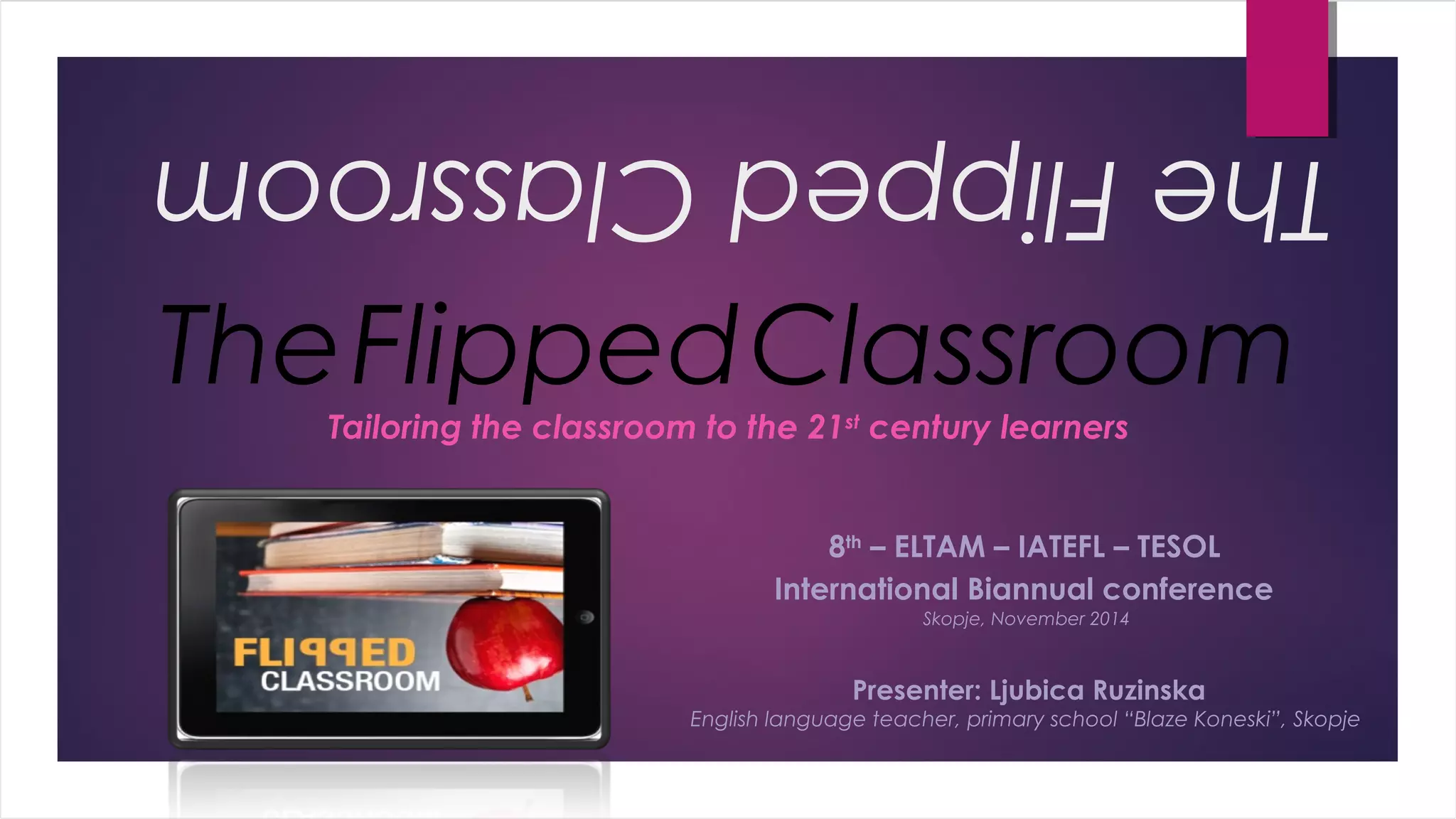 The flipped classroom | PPT
