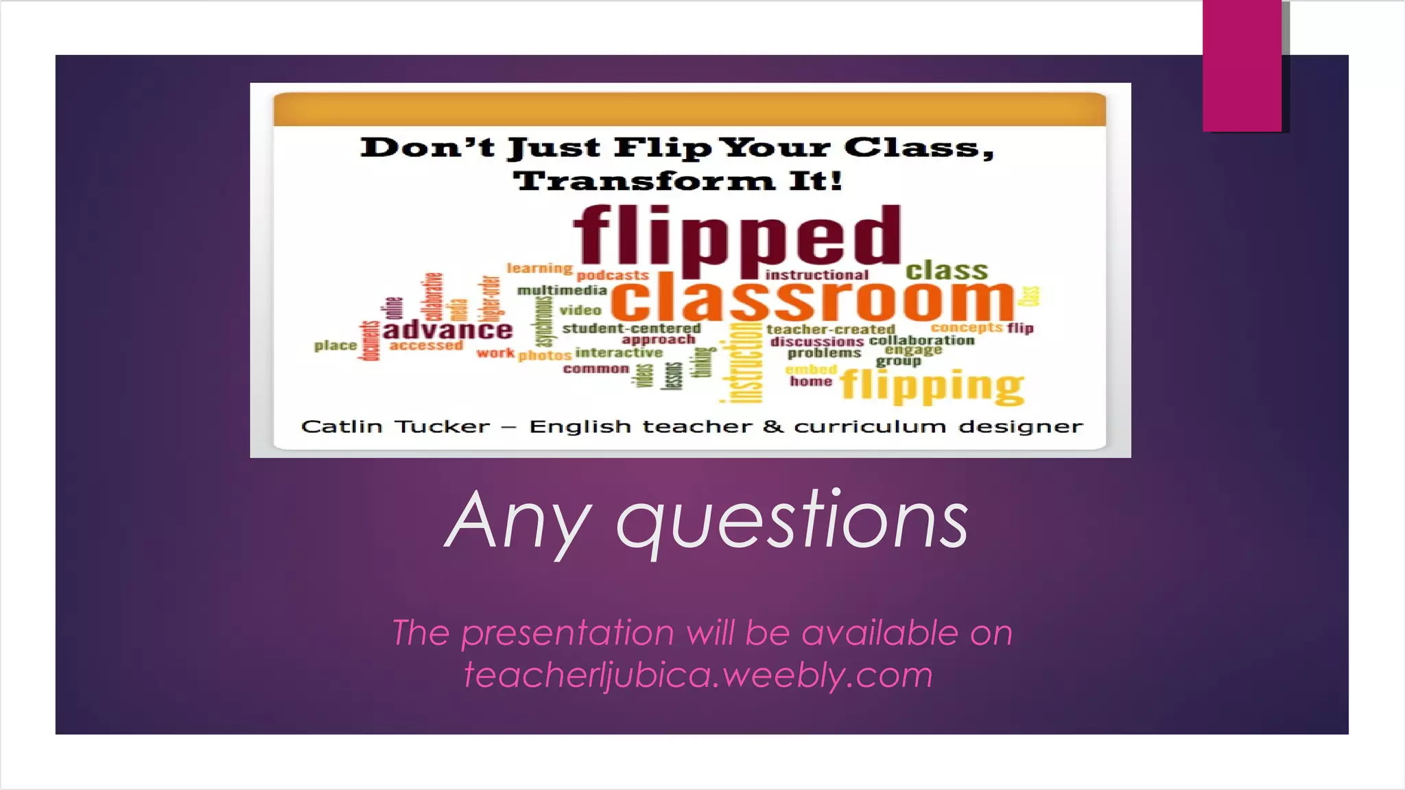 The flipped classroom | PPT