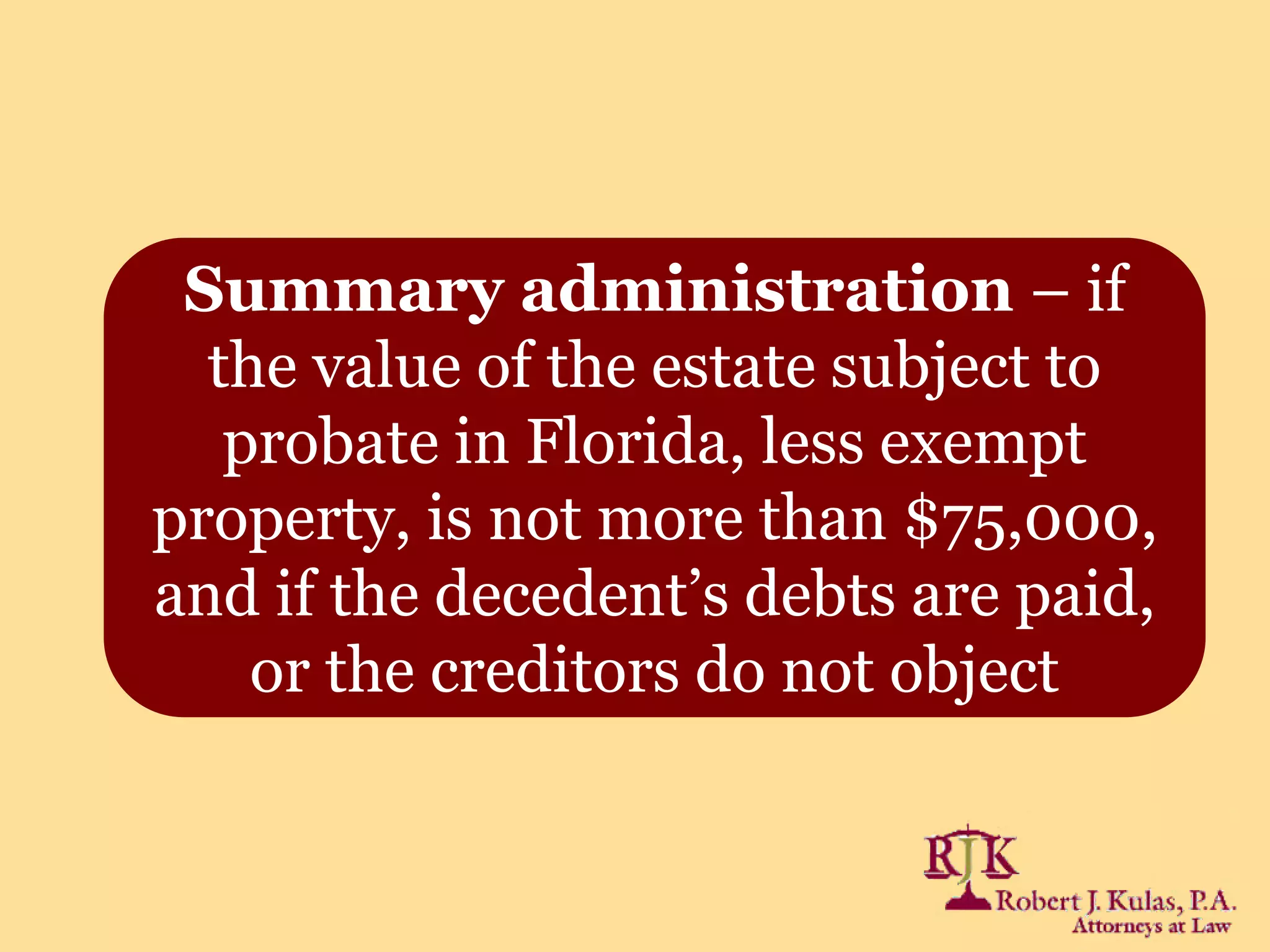 The Florida Probate Process | PDF