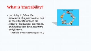 The flow of food: Generating traceability | PPT