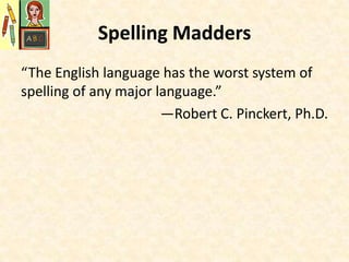 The Foibles Of English | PPTX