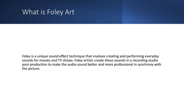The Foley Art.pptx