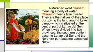 The Folk Arts of Lanao.pptxBNBNN AKKZ,M, | PPTX