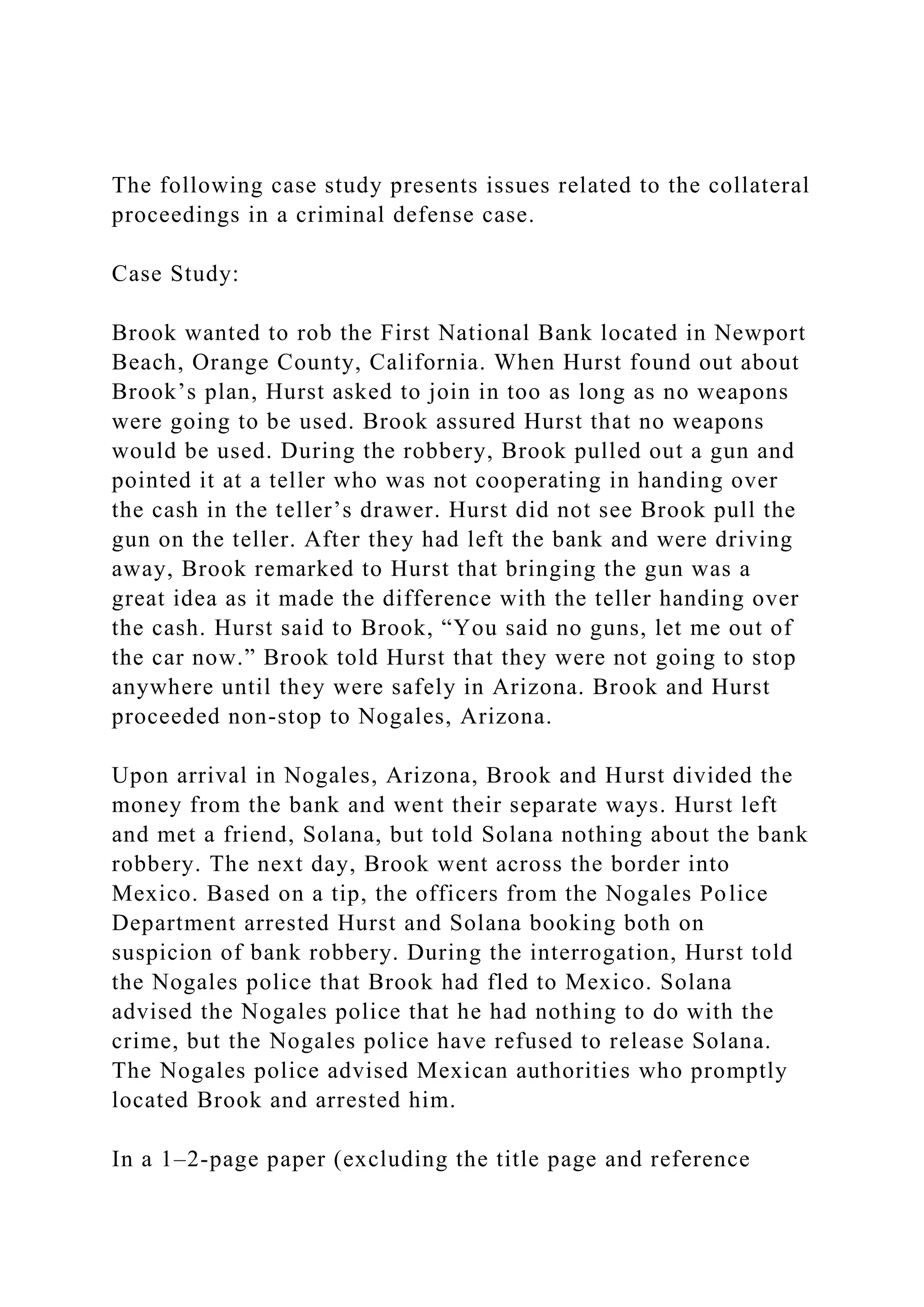 The following case study presents issues related to the collateral.docx