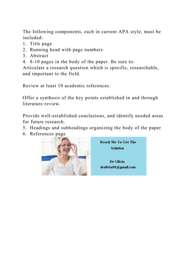 The following components, each in current APA style, must be include.docx