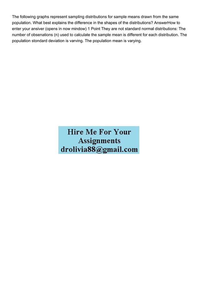 The following graphs represent sampling distributions for sa.pdf