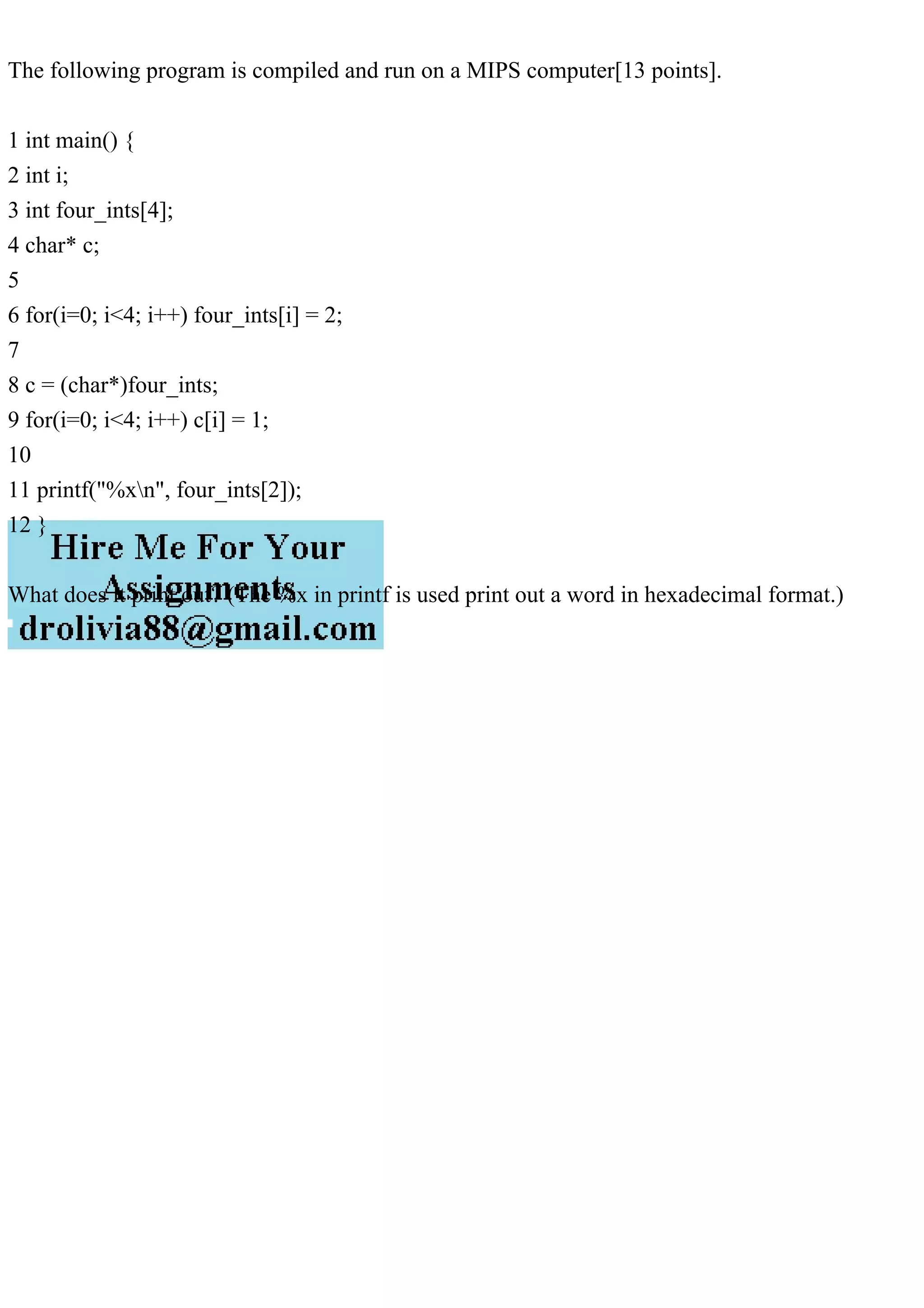 The following program is compiled and run on a MIPS computer[13 poin.pdf