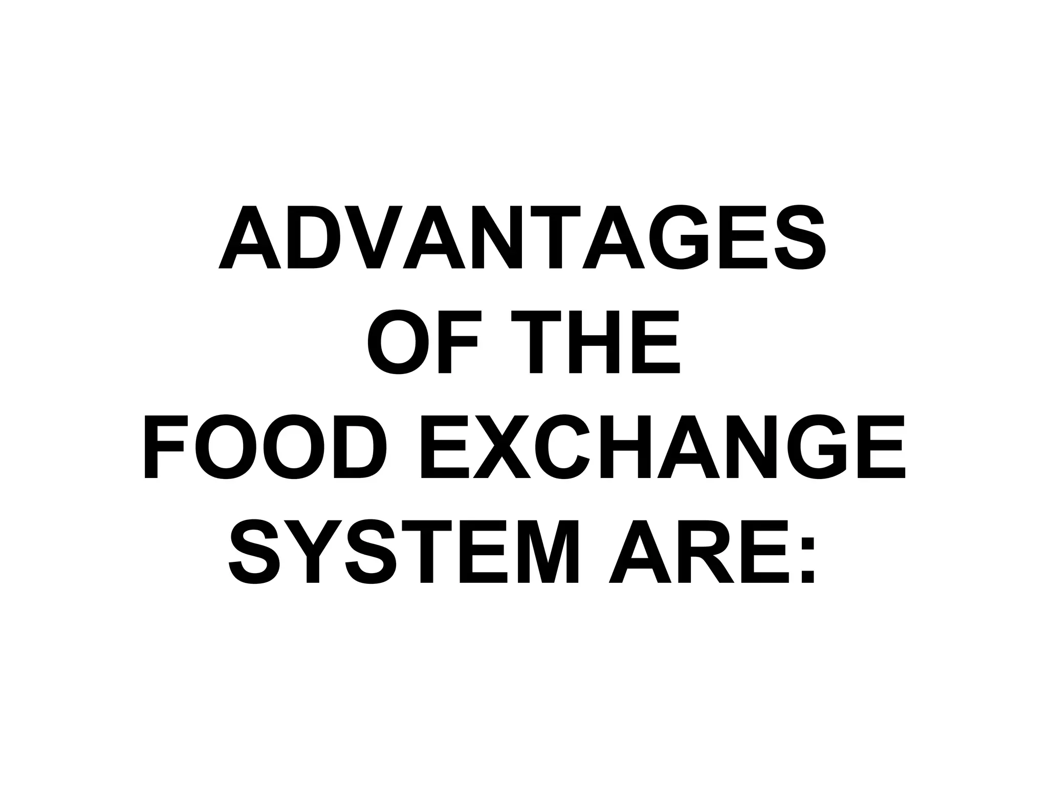 The Food Exchange System | PPT