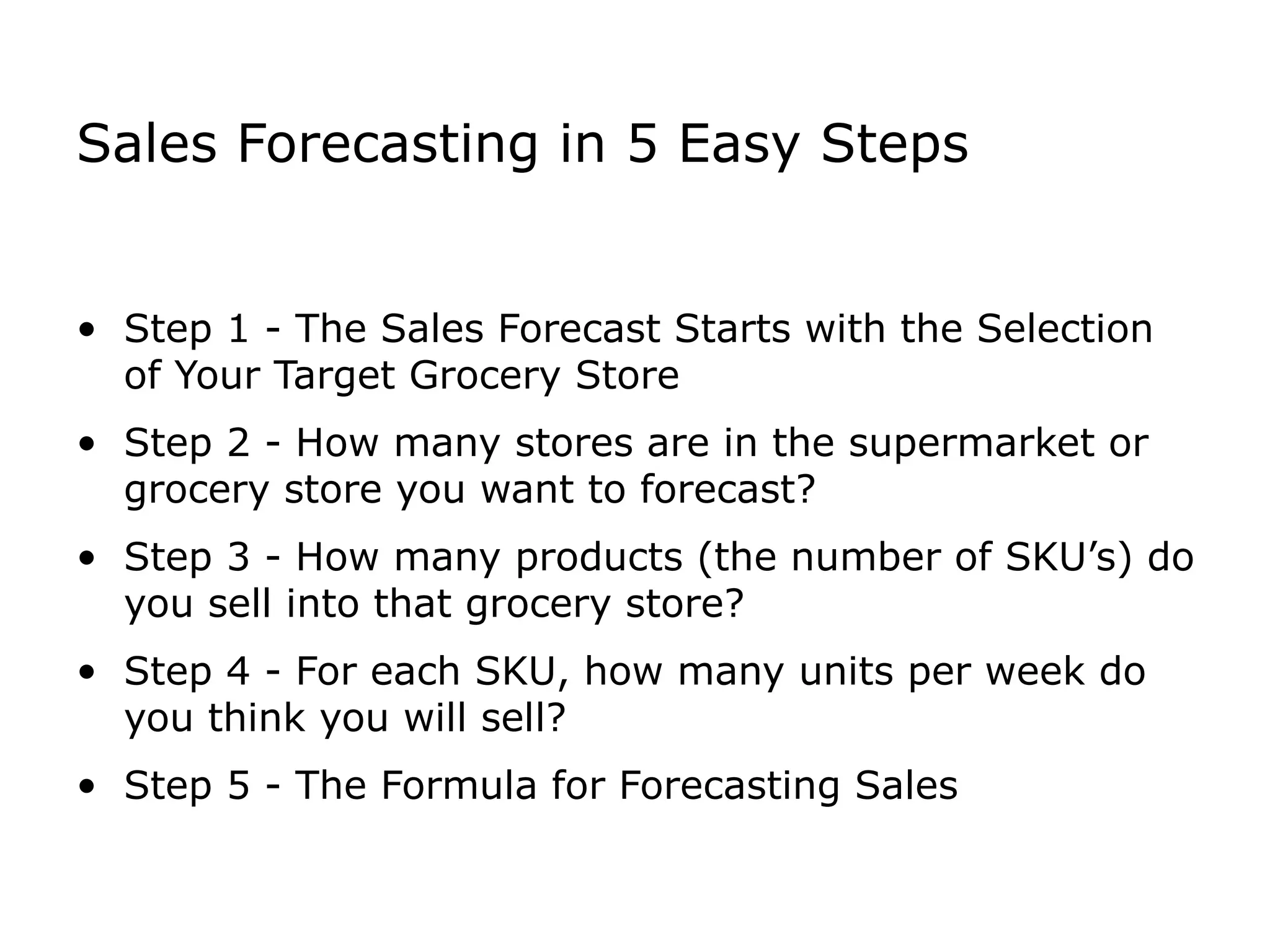 A Five Step sales forecasting tool for food businesses | PPT