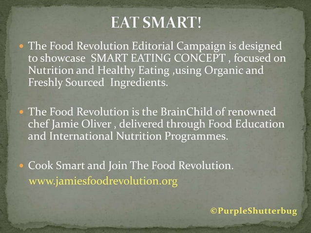 The Food Revolution Editorial Campaign | PPTX