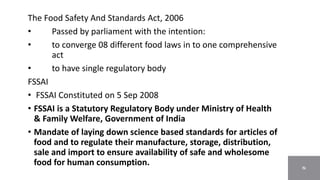 The food safety and standards act, 2006 FSSAI Exam 2019 - Session - 1 | PPTX