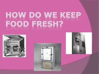 The Food We Eat | PPT