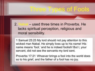 The People of Proverbs (Part 4): The Fool | PPT
